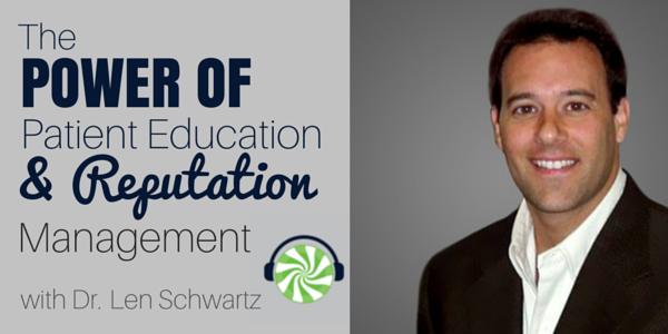 CC 006 | The Power of Patient Education & Reputation Management ...